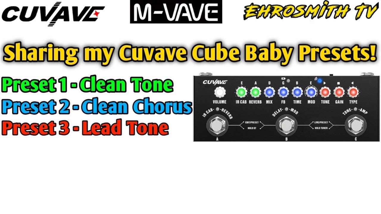 Cuvave Cube Baby Tutorial: Sharing my PRESETS ! Cuvave Cube Baby ...