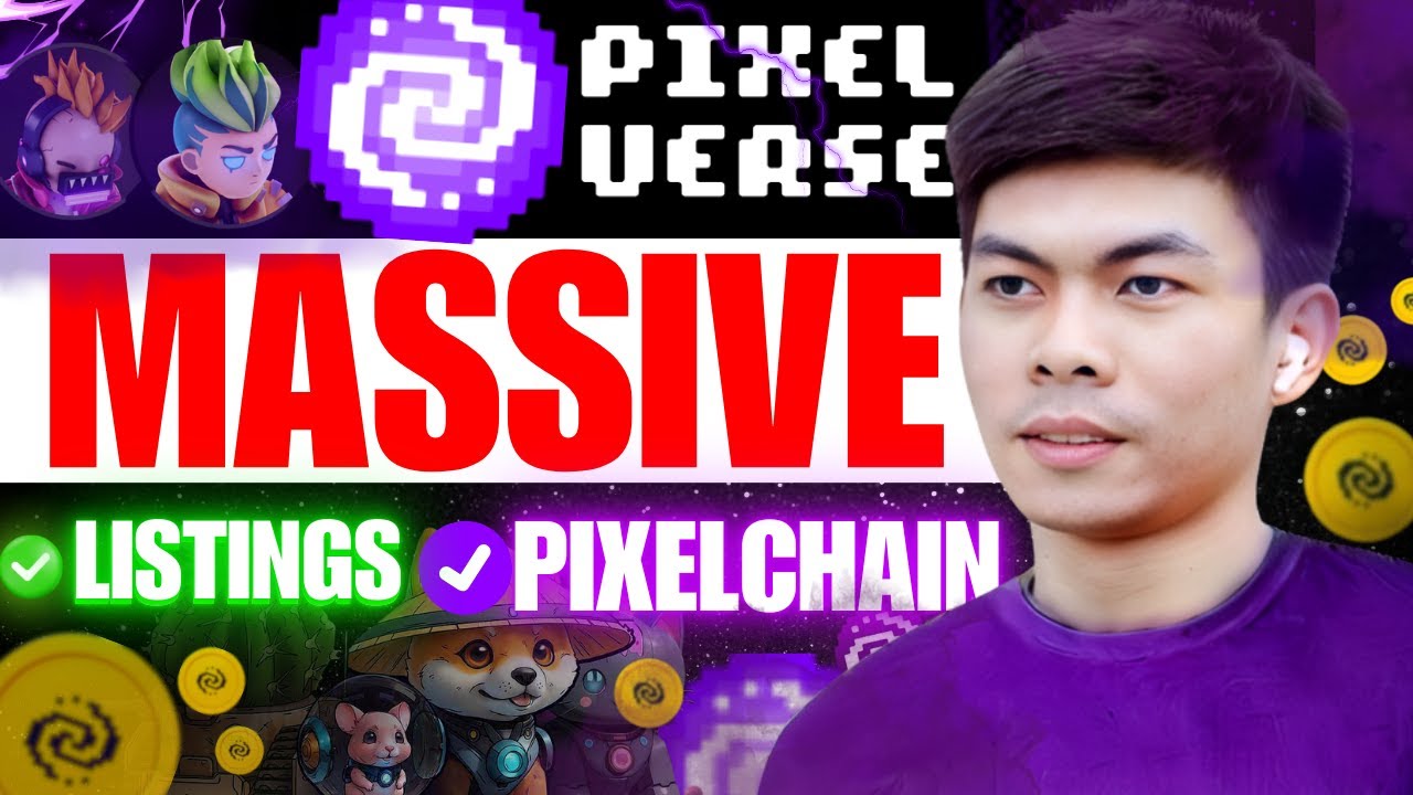 Pixelverse MASSIVE Listings Today and PixelChain HUGE Milestones!🏆 - YouTube