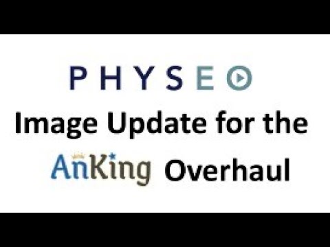 How to Update the AnKing Overhaul with Physeo Images - YouTube