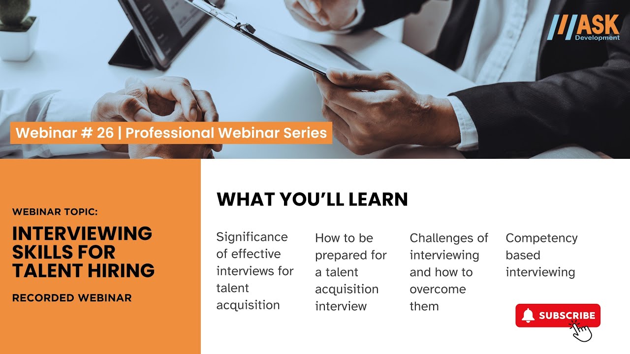 Interviewing Skills for Talent Hiring | 26th Professional Webinar - YouTube