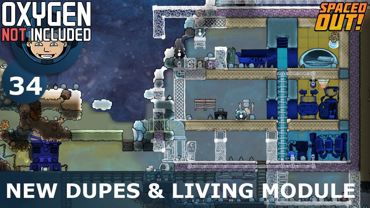 NEW DUPES & LIVING MODULE - ONI - Spaced Out: Ep. #34 (Oxygen Not ...