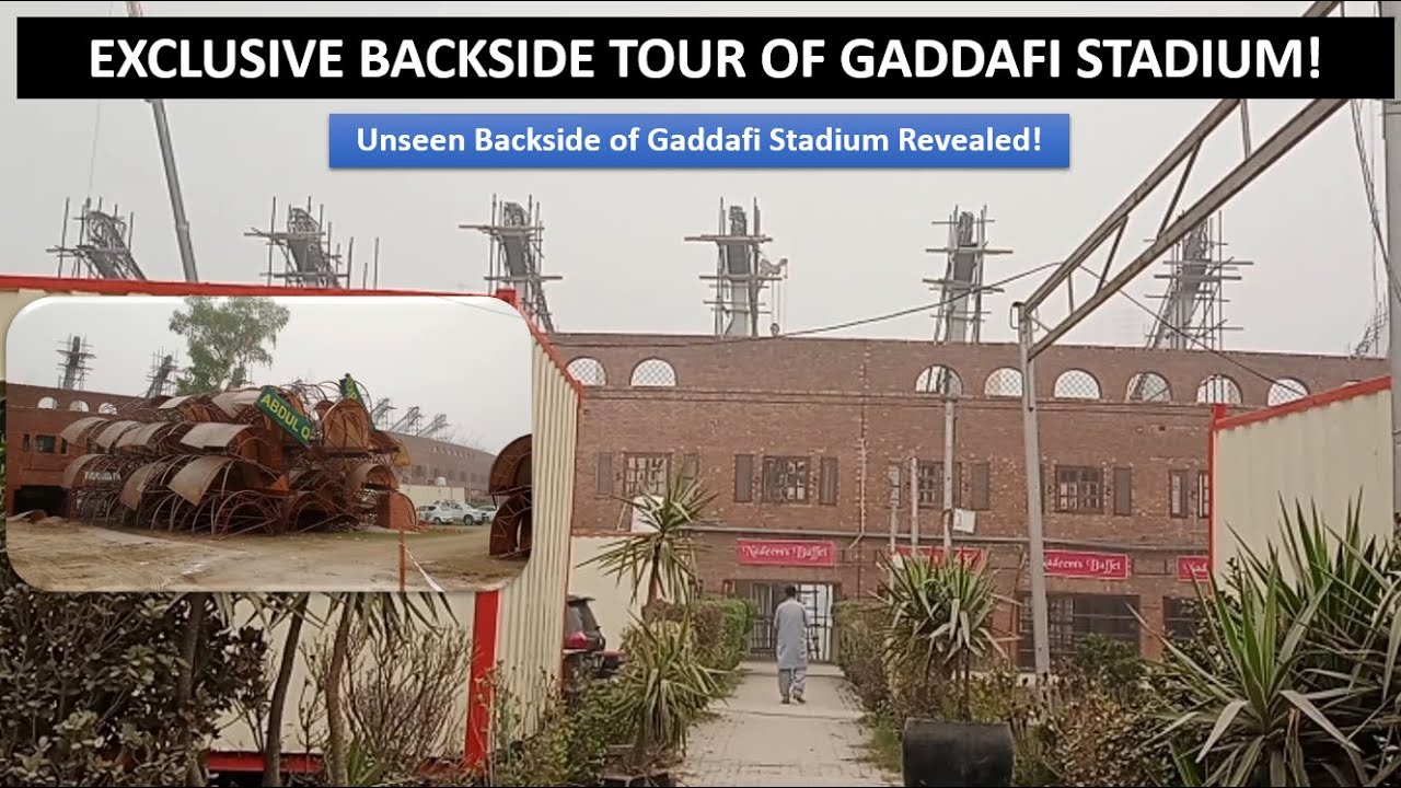 Exclusive backside tour of Gaddafi Stadium | Gaddafi stadium renovation ...