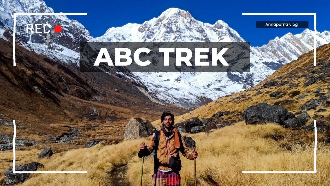 Annapurna Base Camp - Full journey experience | ABC trek | - YouTube