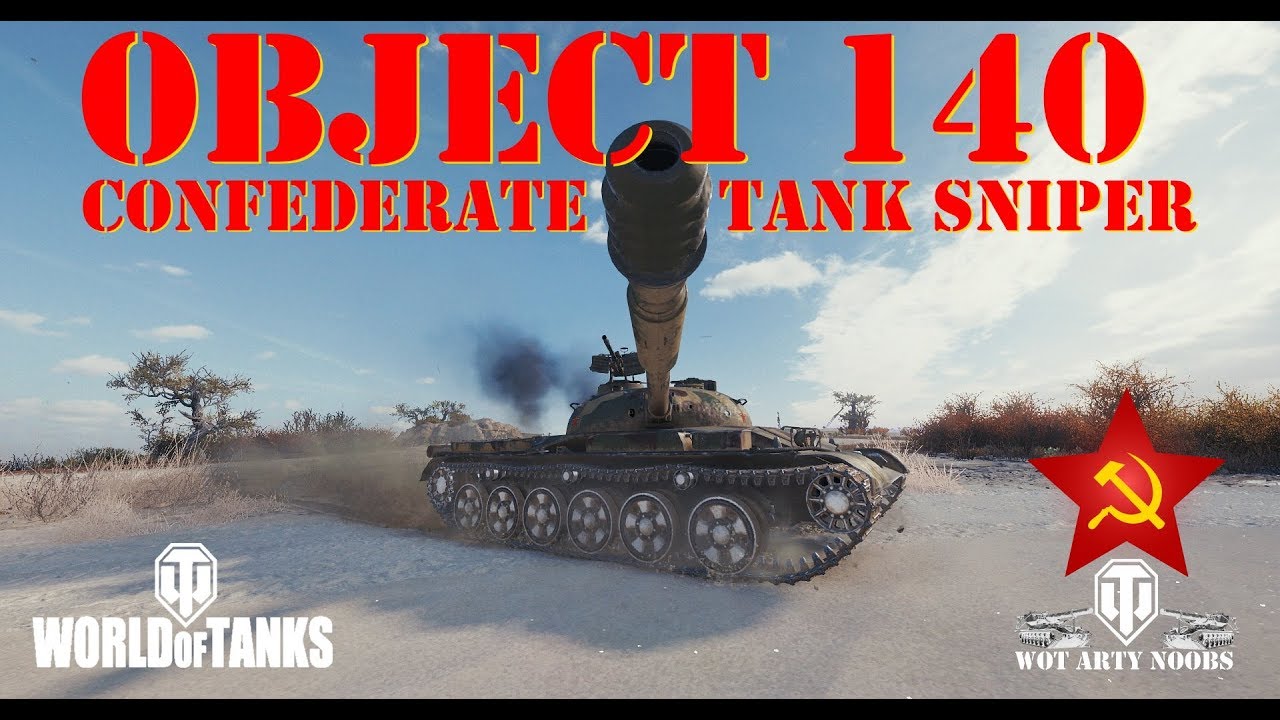 Object 140 - Confederate & Tank Sniper - YouTube