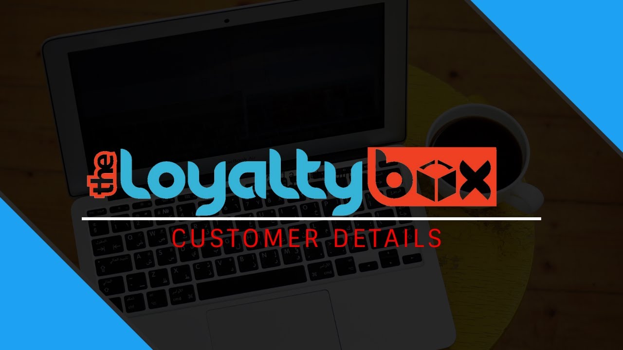 The Loyalty Box: Where to find your customers profile - YouTube