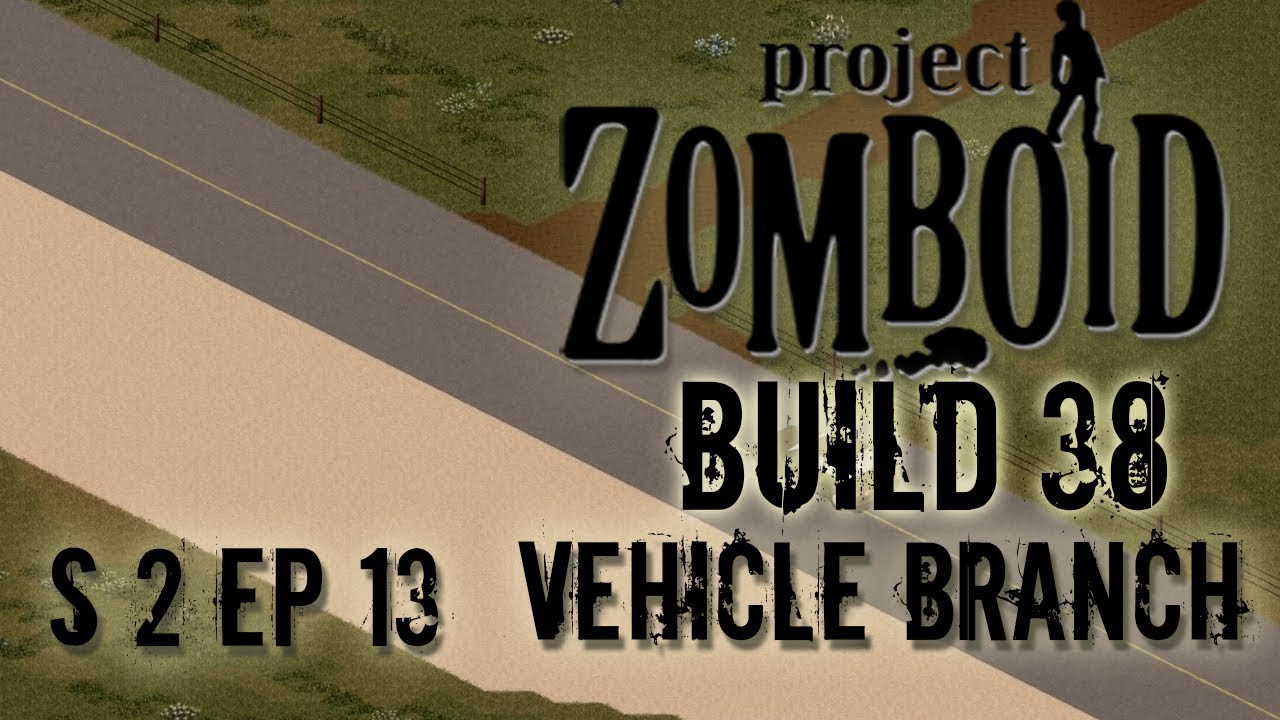 PROJECT ZOMBOID BUILD 38 Clean Up Season 2 Ep 13 Let s Play project-zomboid-build-38-clean-up-season-2-ep-13-let-s-play
