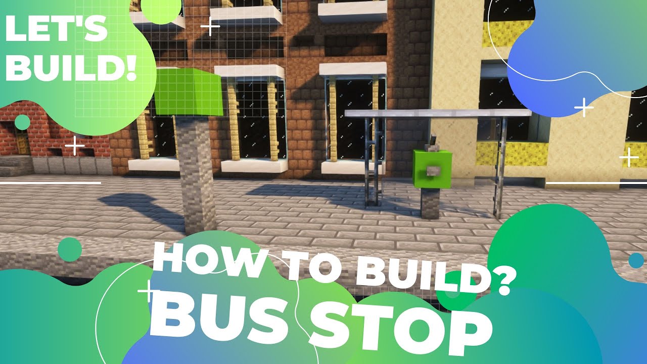 How To Build A Bus Stop In Minecraft! | Let's Build! - YouTube