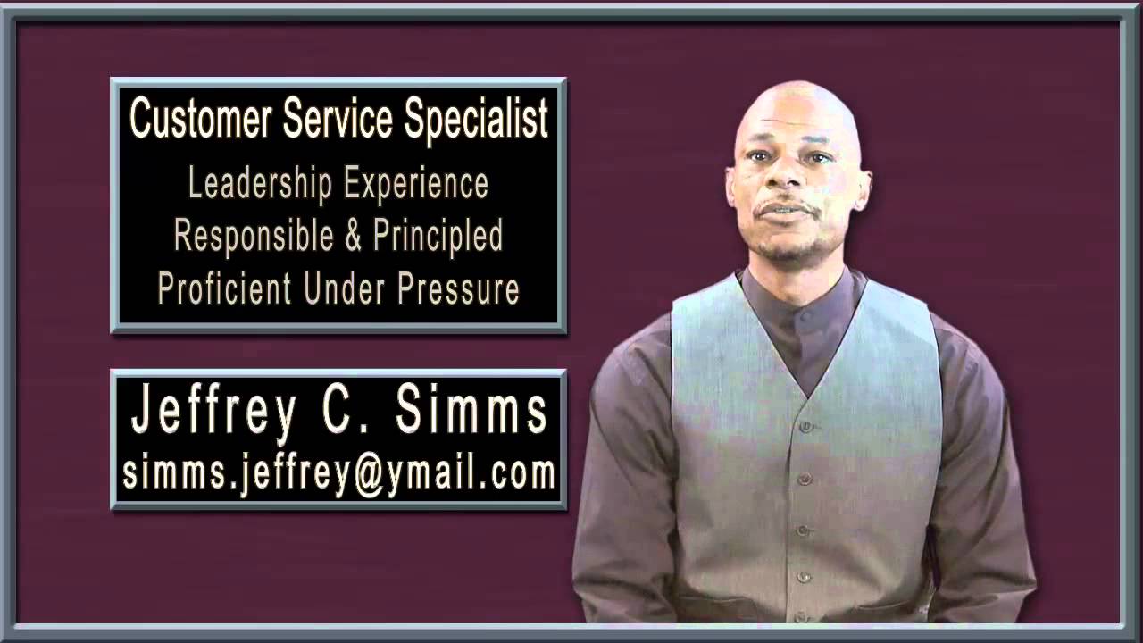 Jeffrey Simms Video Resume - Customer Service Position - YouTube
