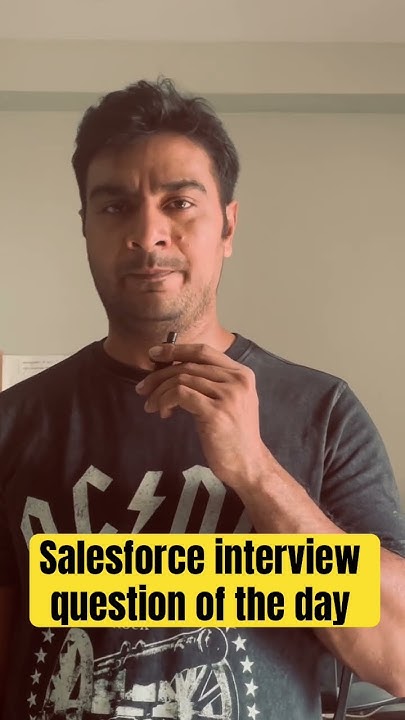 Salesforce interview question of the day #salesforce #interview - YouTube