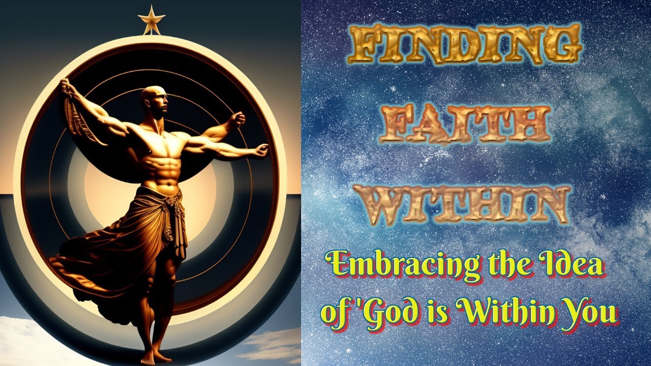 Finding Faith Within: Embracing the Idea of 'God is Within You - YouTube