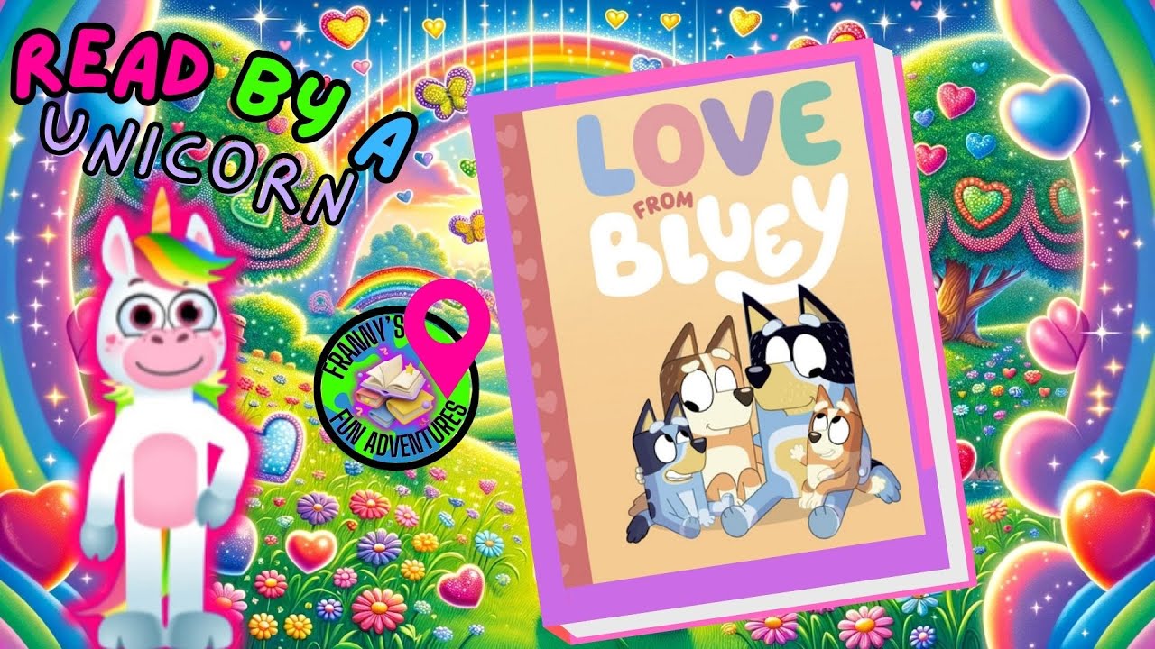 Love From Bluey| By Suzy Brumm| 3 minute Bedtime Story| Animated Read ...
