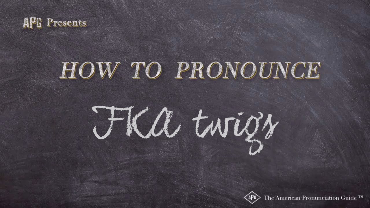 How to Pronounce FKA twigs (Real Life Examples!) - YouTube