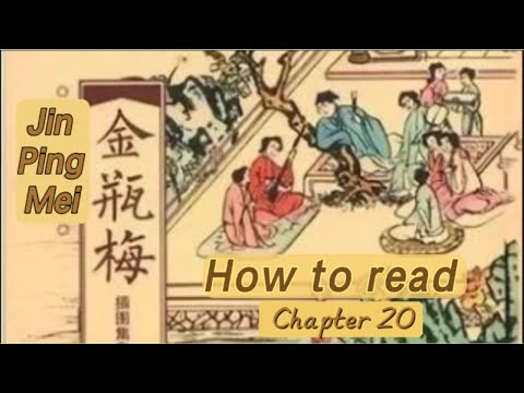 How to read Jin Ping Mei Chapter 20
