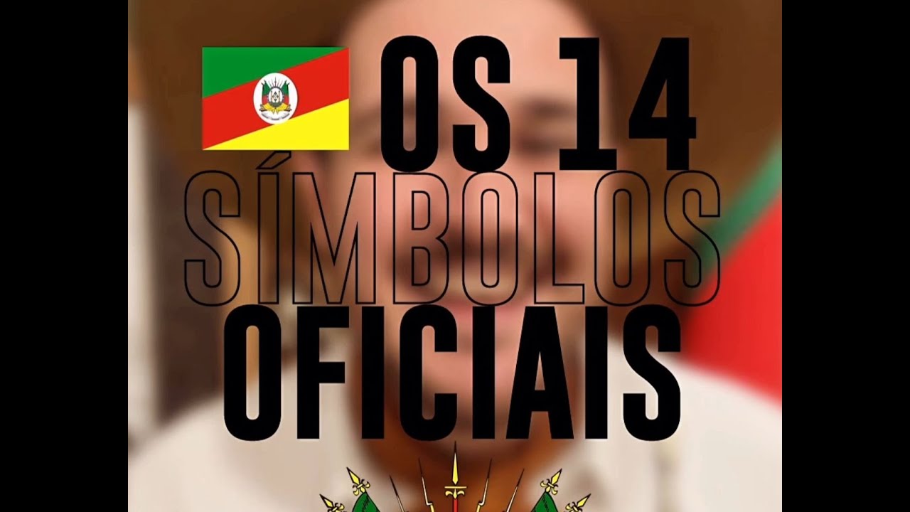 Os 14 Simbolos Oficiais do Rio Grande do Sul! - YouTube