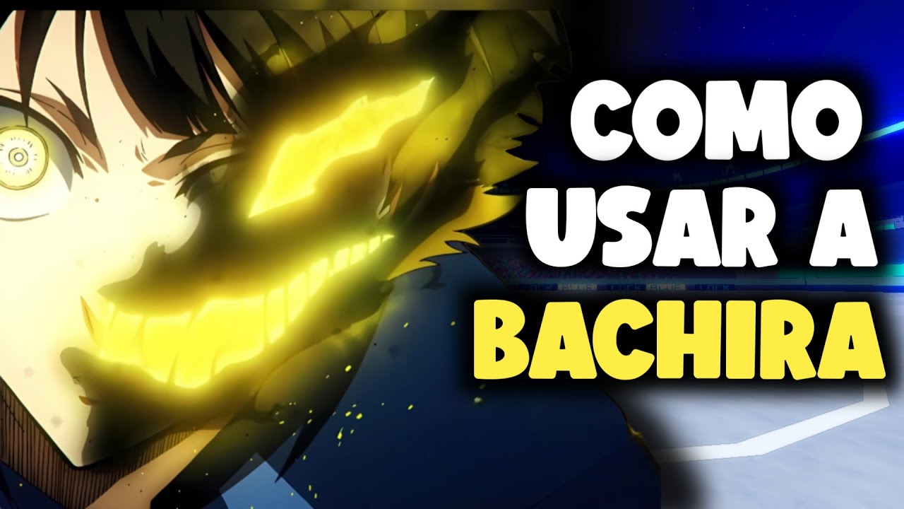 COMO USAR A BACHIRA REWORK EN BLUE LOCK RIVALS - YouTube