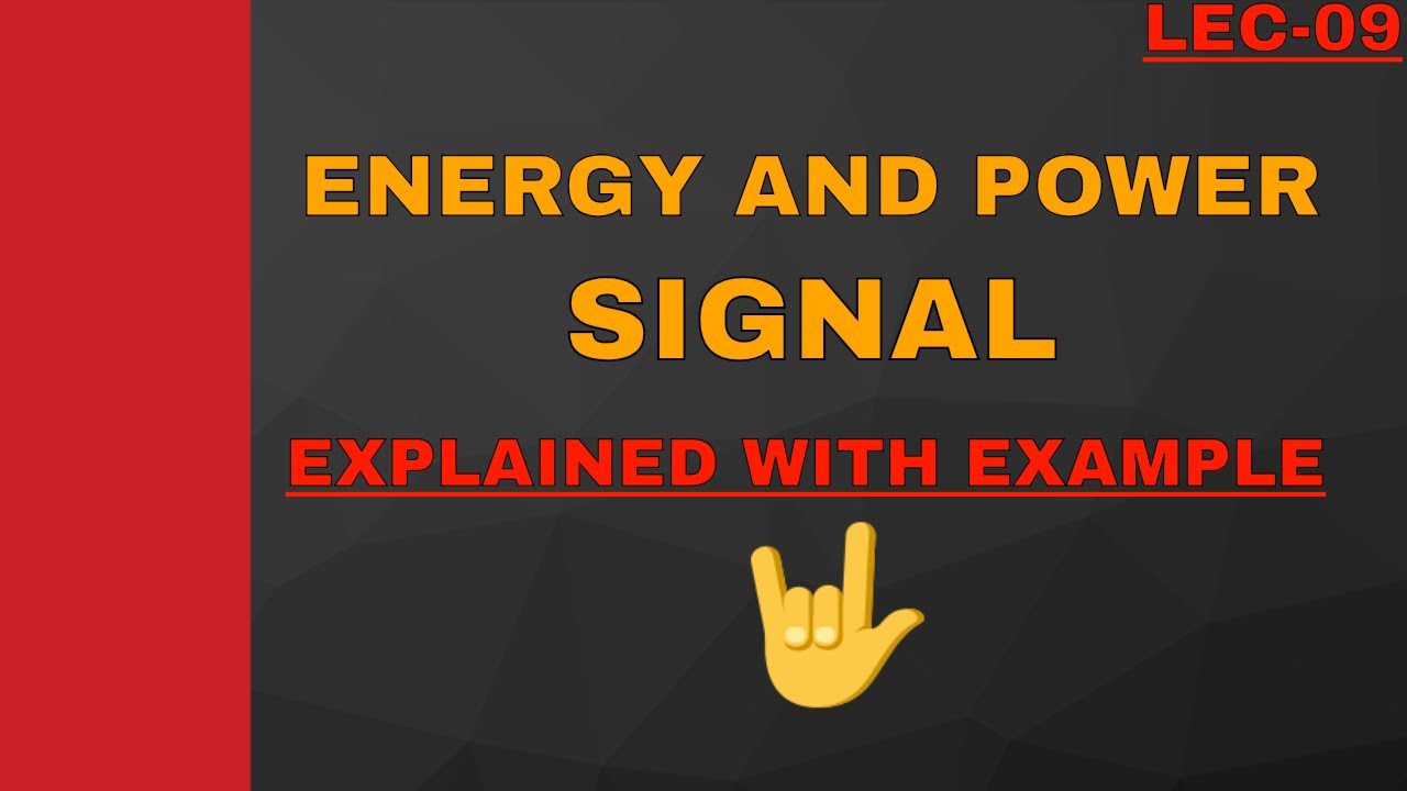 Energy and power signal explained with examples(Hindi) - YouTube