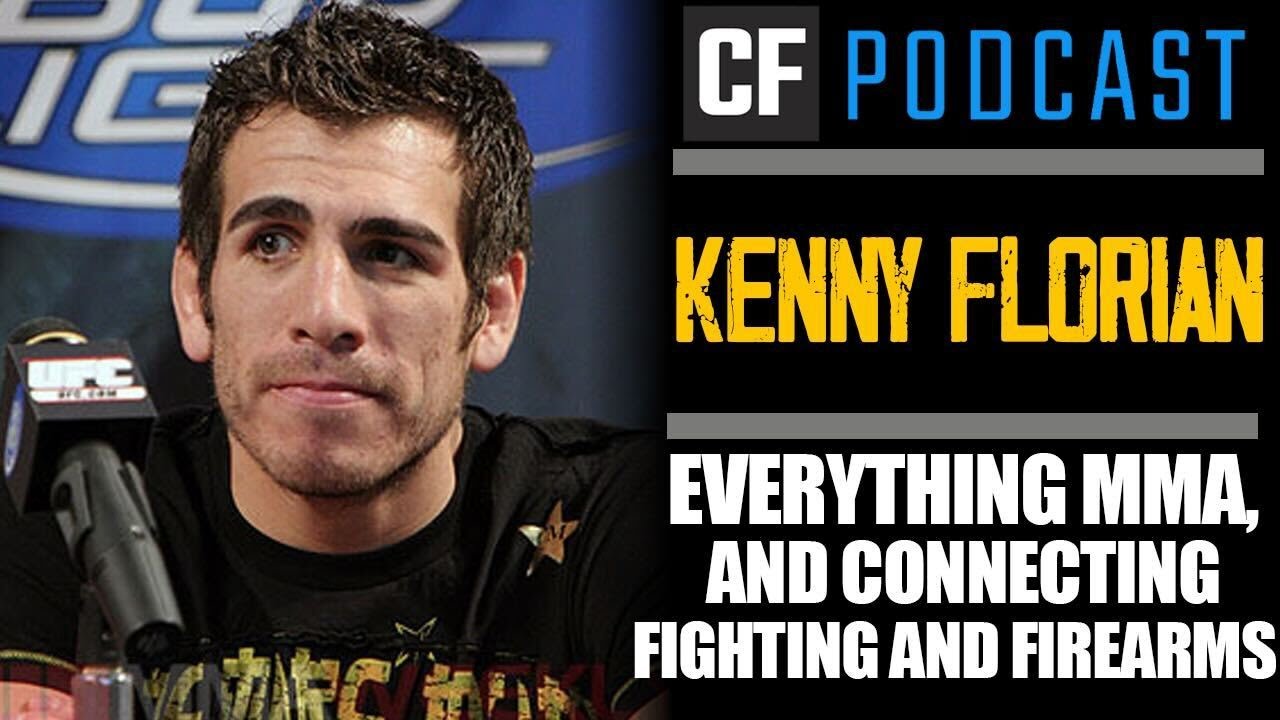 Kenny Florian | MMA Fighting & End Of The World Guns - YouTube