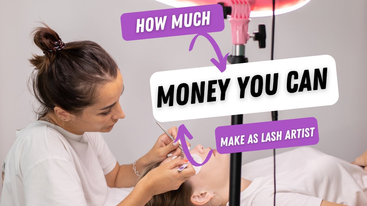 How much money you can make as a lash artist - YouTube
