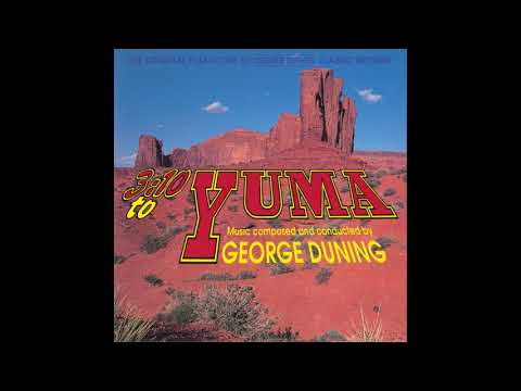 3:10 To Yuma | Soundtrack Suite (George Duning)