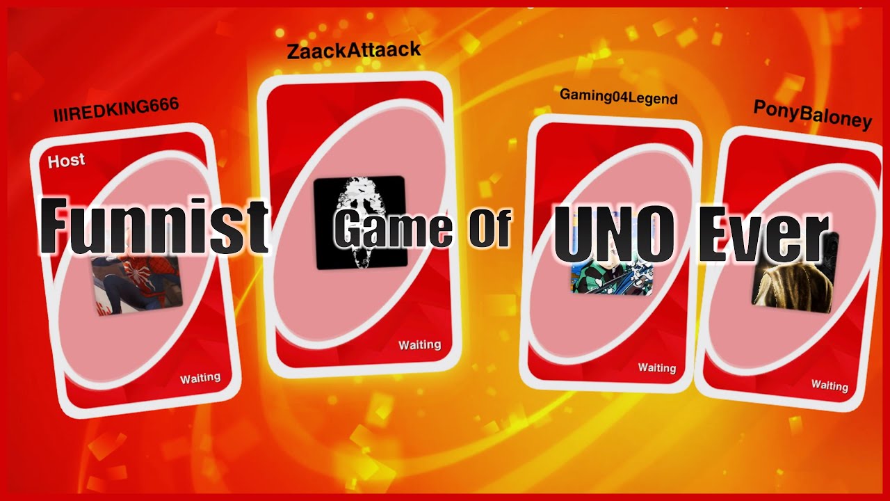 The Funnist Game Of UNO I Ever Played - YouTube