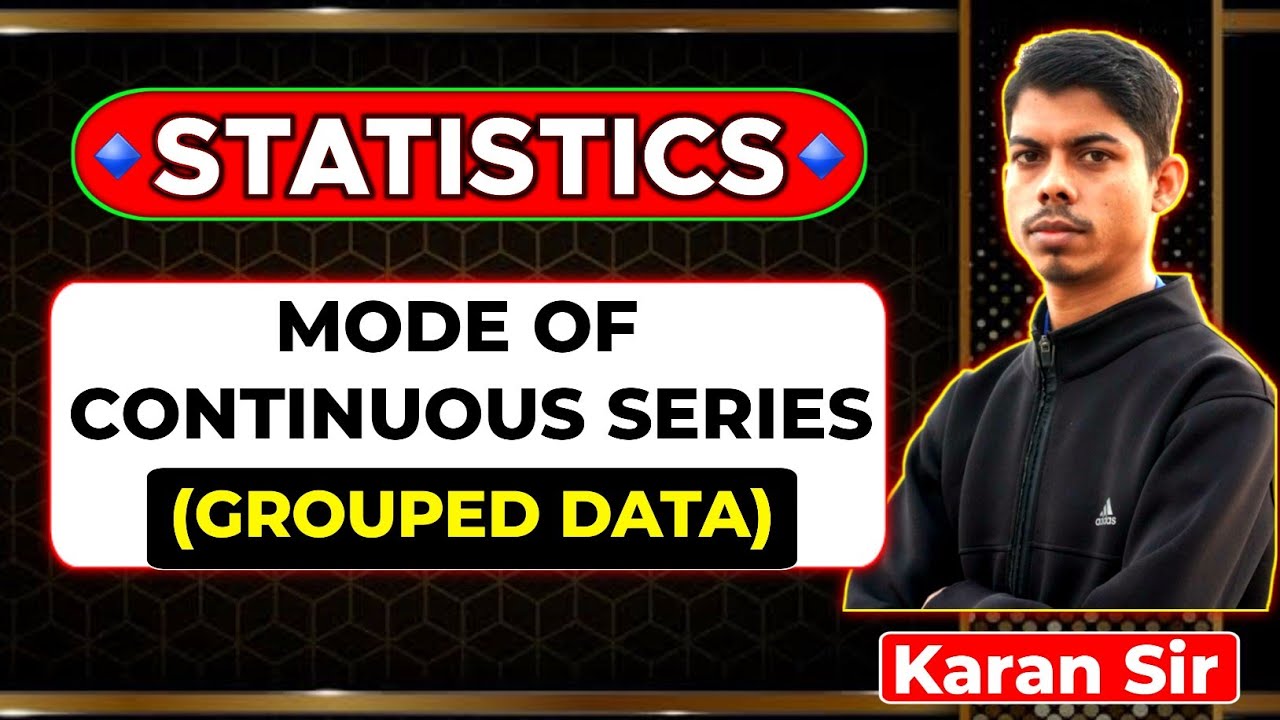 Mode Of Continuous Series | Mode Of Grouped Data - YouTube