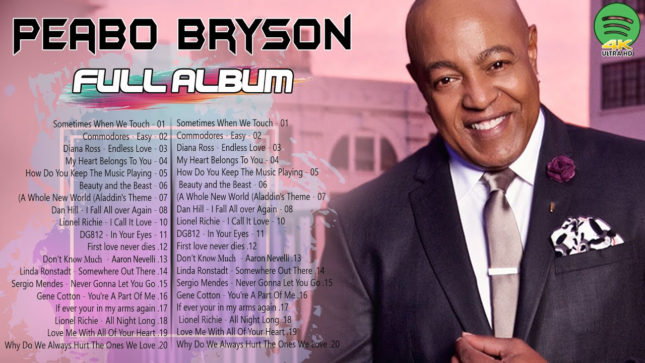 Peabo Bryson Greatest Hits - The very Best Of Peabo Bryson Full Album ...