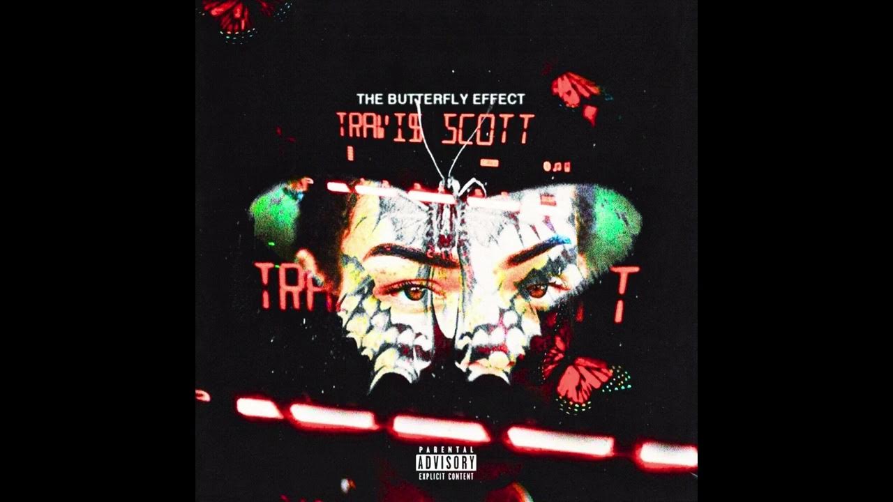 Don Toliver x Travis Scott Type Beat ~ Butterfly Effect - YouTube