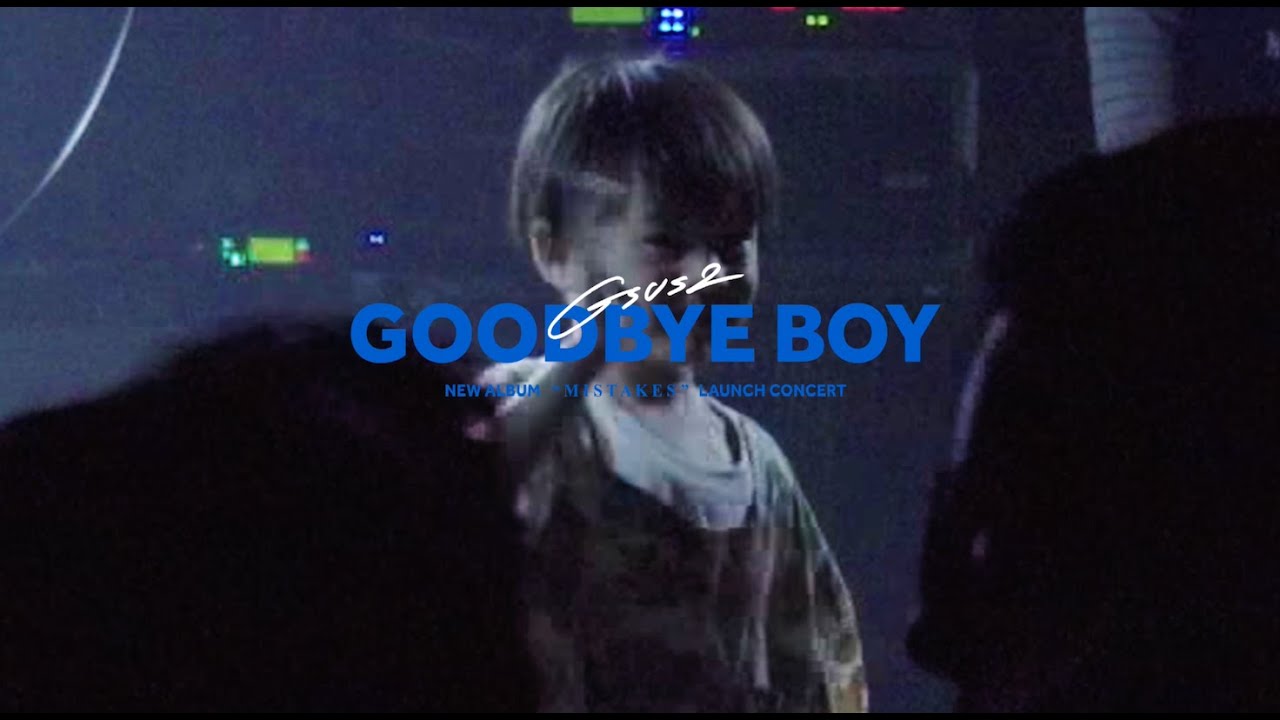 CONCERT GOODBYE BOY - GSUS2 {23/12/2023} - YouTube