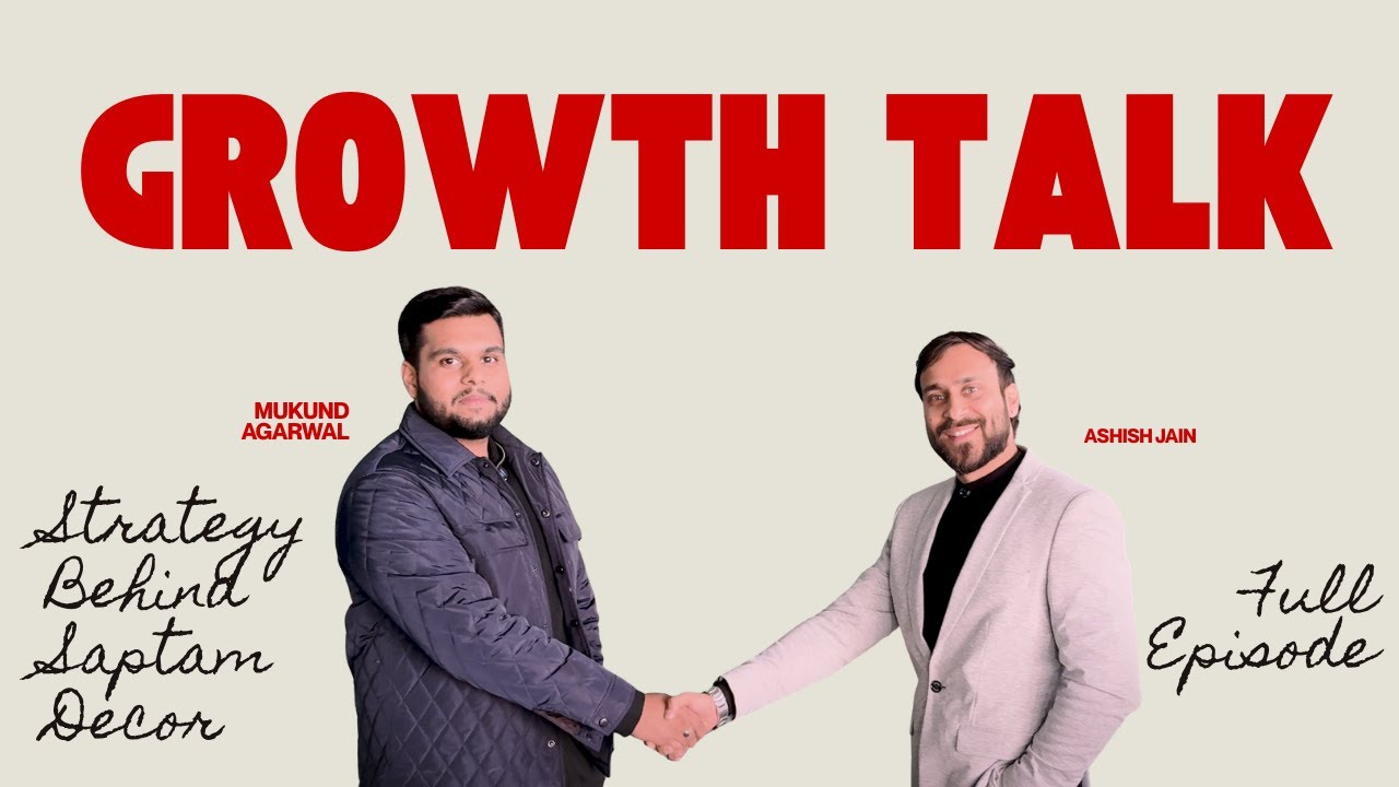 How Saptam Decor Is Building a Powerful Brand in India | Mukund Agarwal ...
