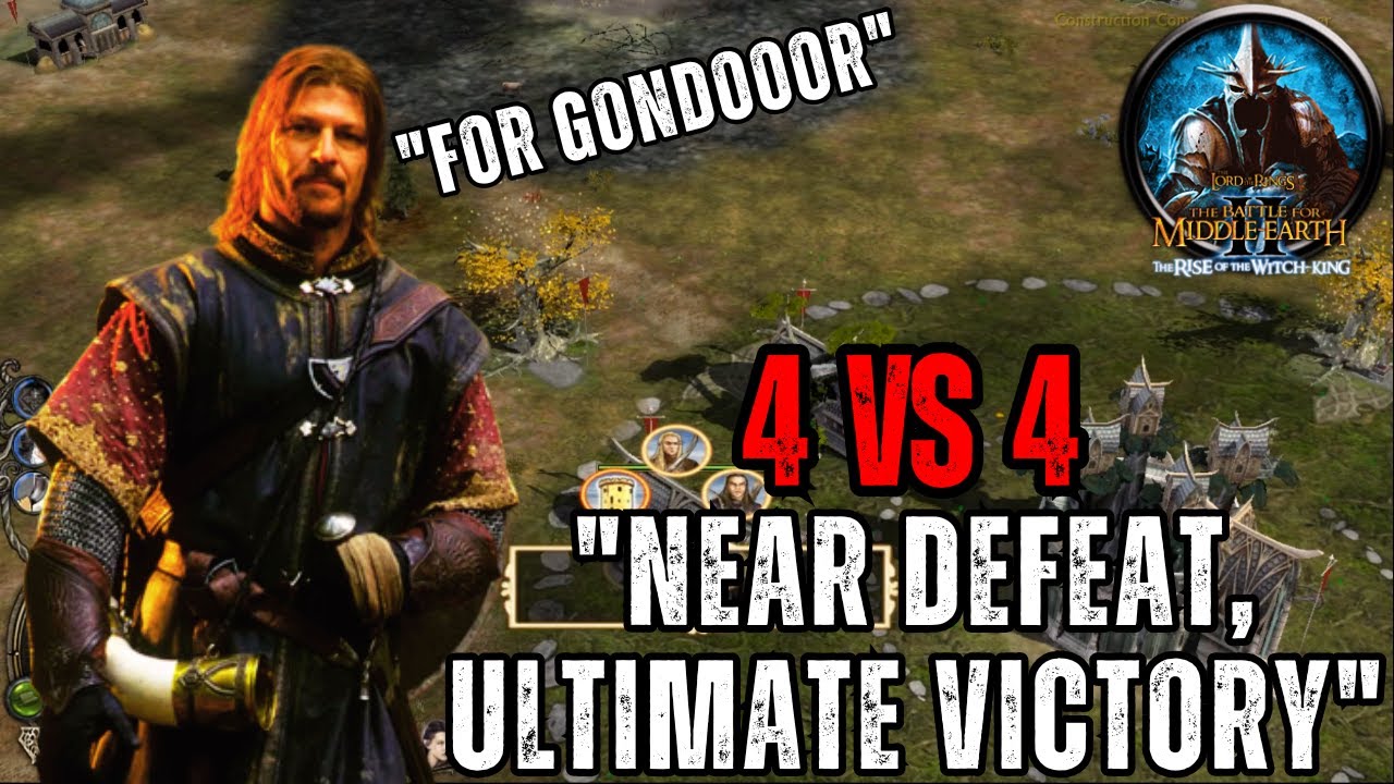 "Epic 4v4 Gondor Battle – How Teamwork Turned the Tide! BFME 2: ROTWK ...