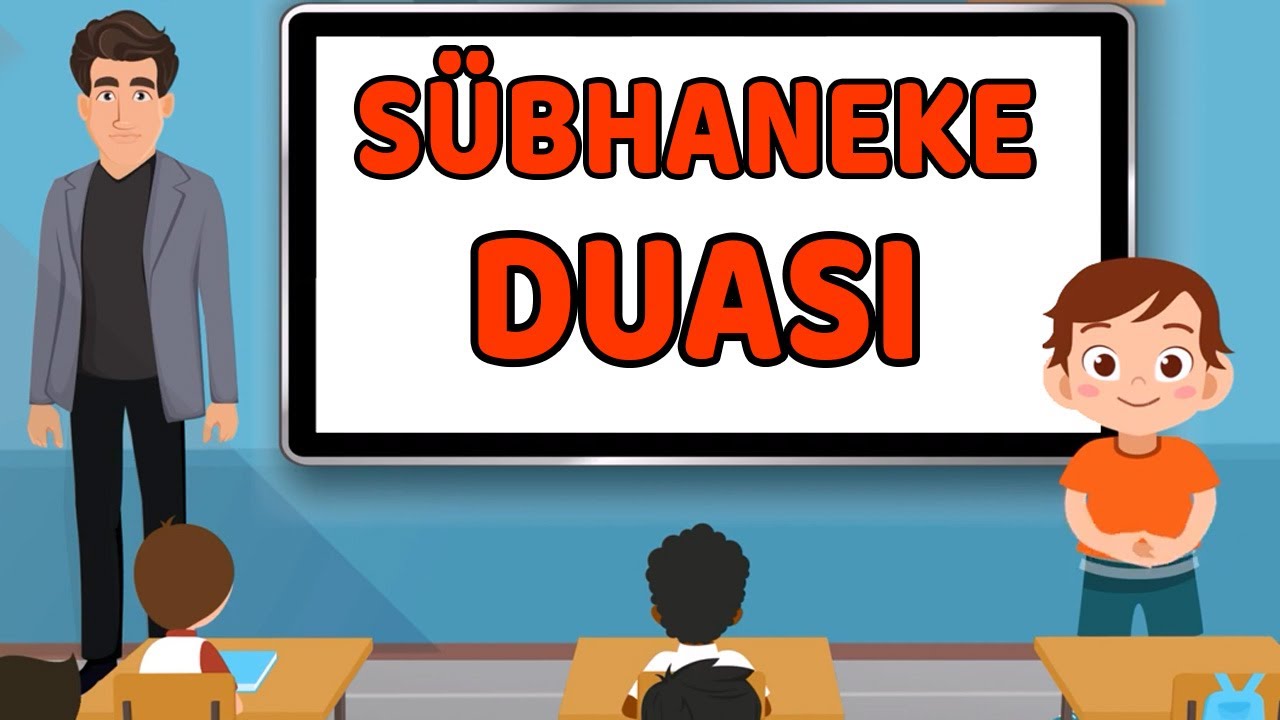 Çocuklar İçin Subhaneke Duası ve Takipli Anlamı | 3 Tekrarlı Sübhaneke ...