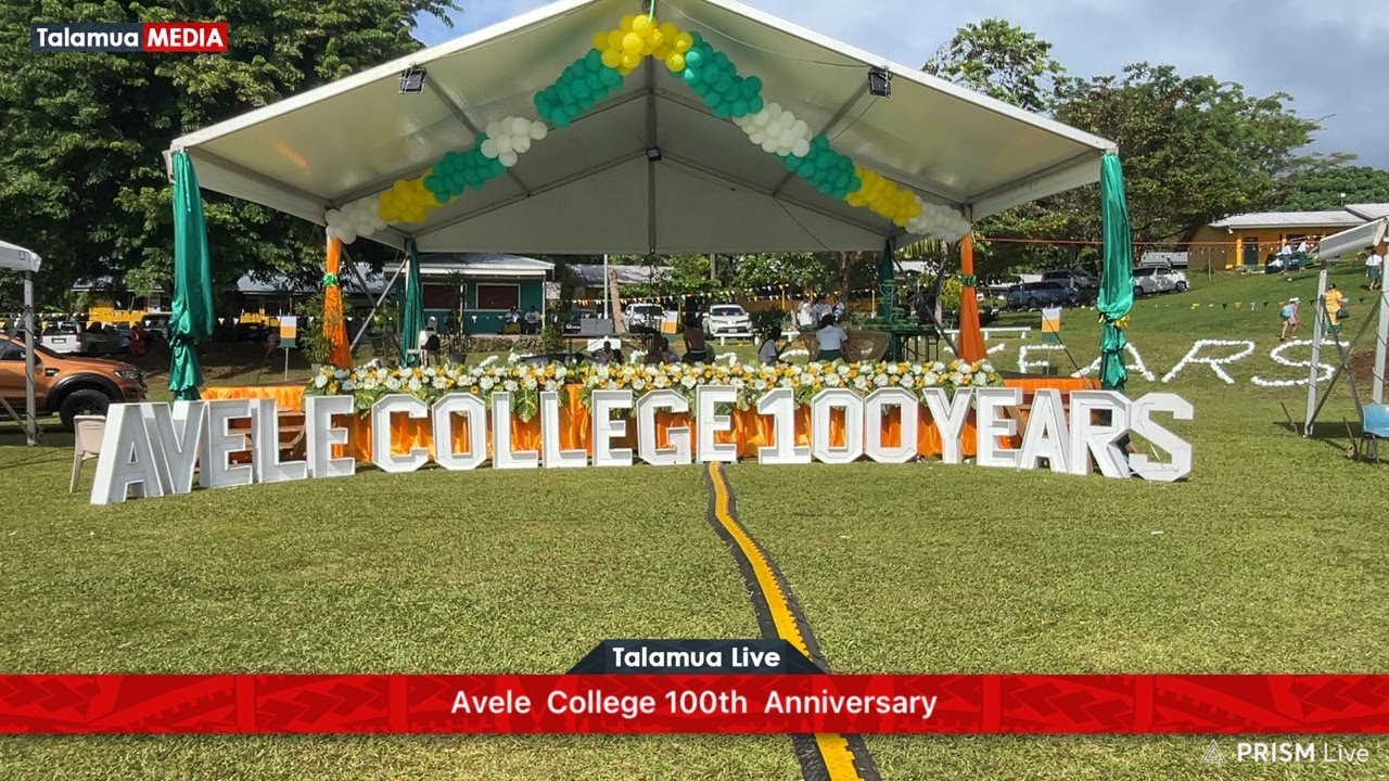 Avele College 100th Anniversary: Opening Ceremony - Wednesday 12th June ...