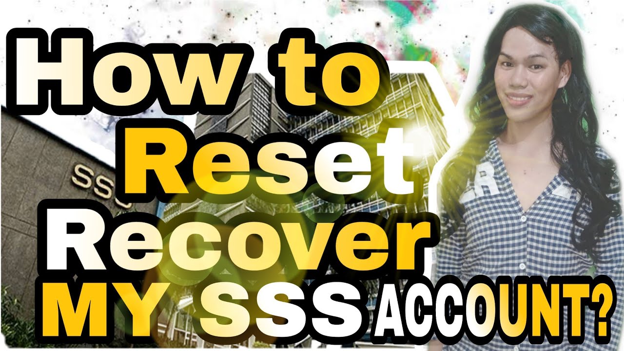 How to Reset / Recover my SSS Account? - YouTube