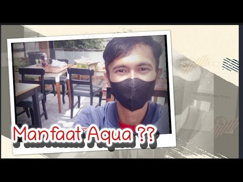 Manfaat Aqua - YouTube