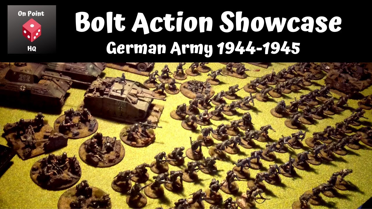 Bolt Action Showcase - German army 1944-45 - YouTube