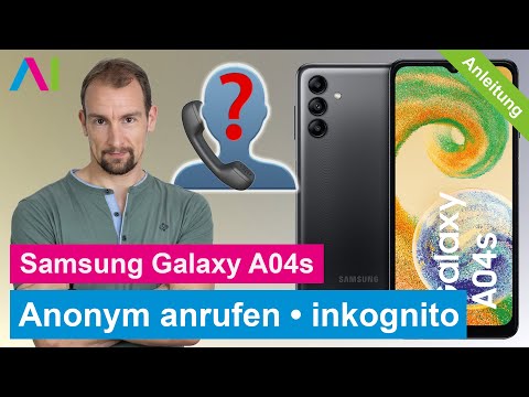 Samsung Galaxy A04s - Nummer unterdrücken / anonym anrufen • 📱 • 👤 • 📞 • Anleitung  | Tutorial