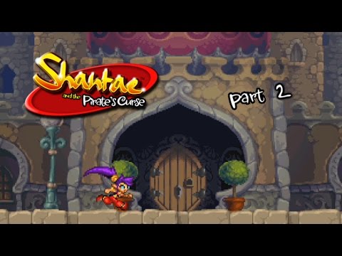 Shantae and the Pirate´s Curse |Part 2| -Sequine Land Palace-