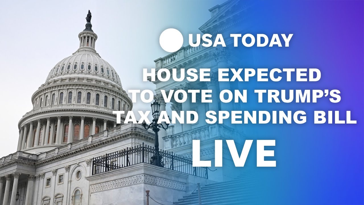 Watch live: House votes on Trump's tax and spending bill - YouTube