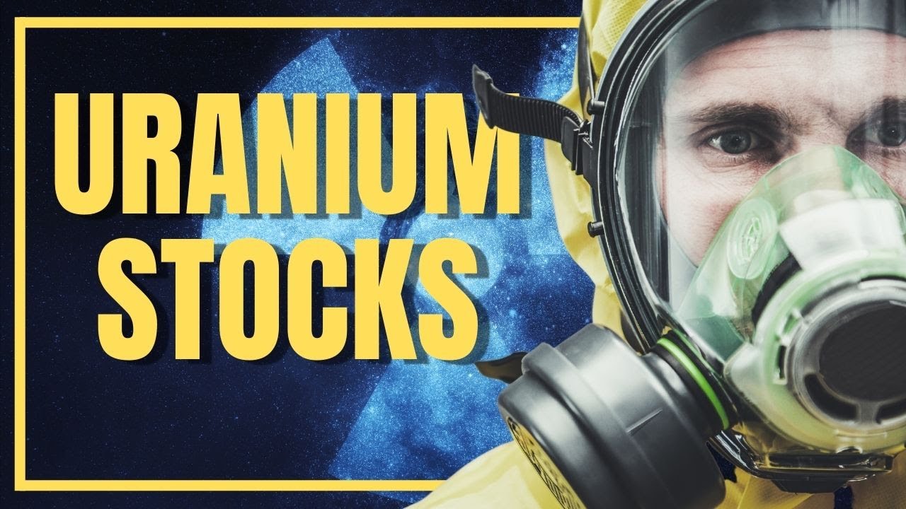 Five High Growth Uranium Stocks To Buy Now - YouTube