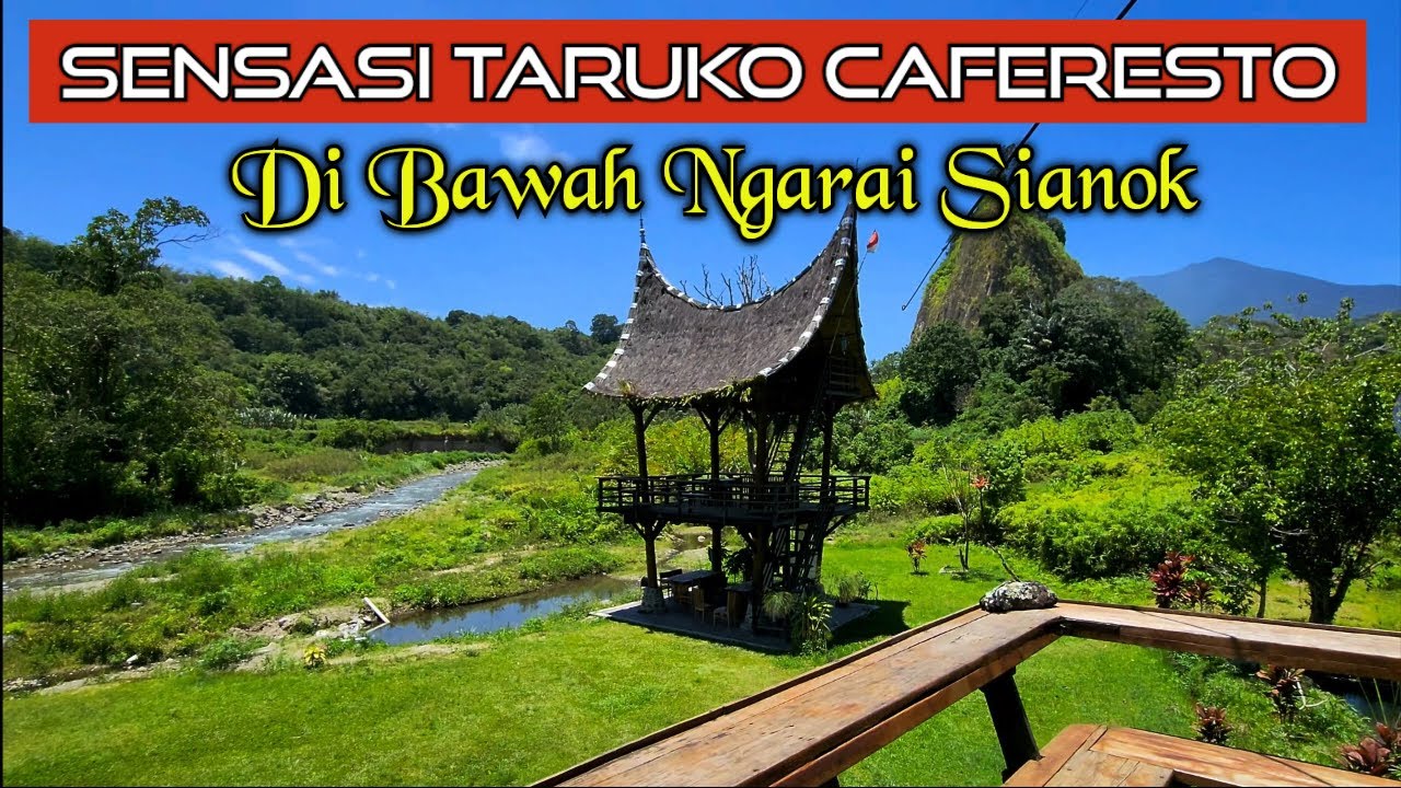 Sensasi Cafe Taruko Ngarai Sianok | Bukittinggi - YouTube