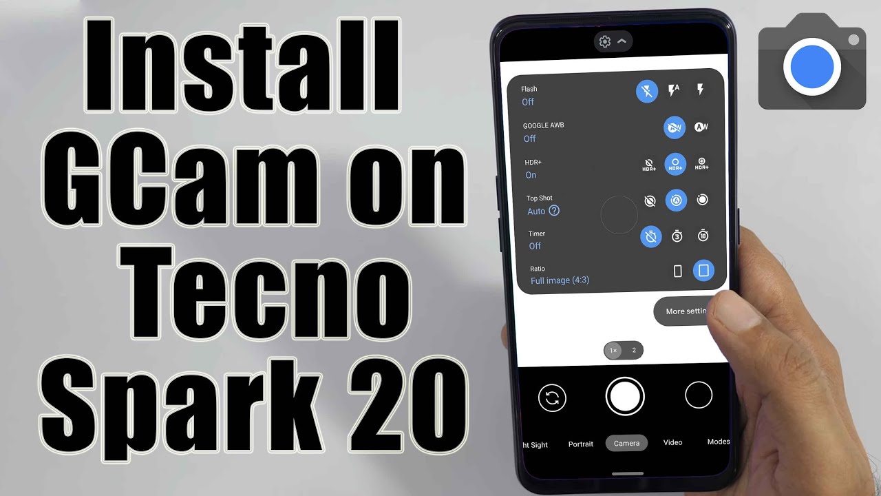 Download GCam 8.5 for Tecno Spark 20 (Google Camera APK Port Install ...