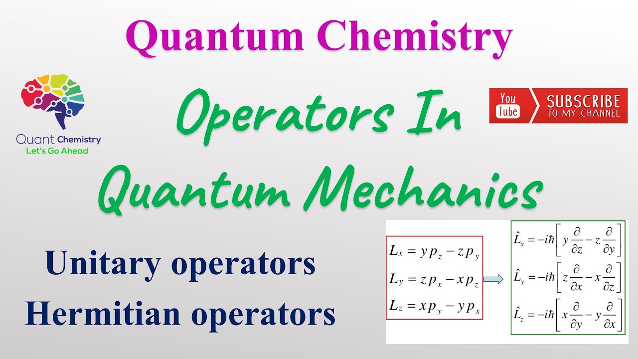 Operator in Quantum Mechanic || Quantum Chemistry || JAM/NET/GATE ...