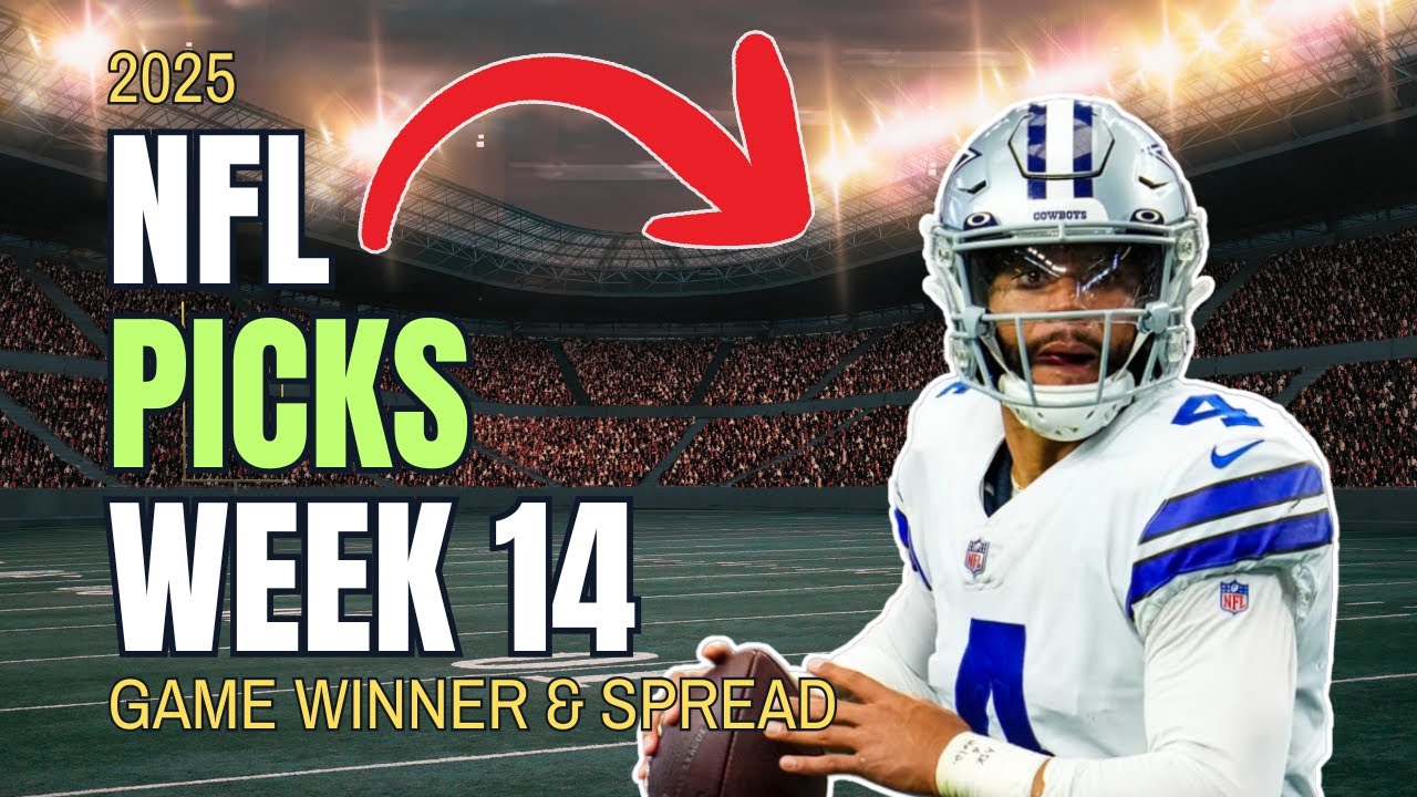 NFL Week 14 Predictions: Game Winner & Spread Pool Picks (2025) - YouTube
