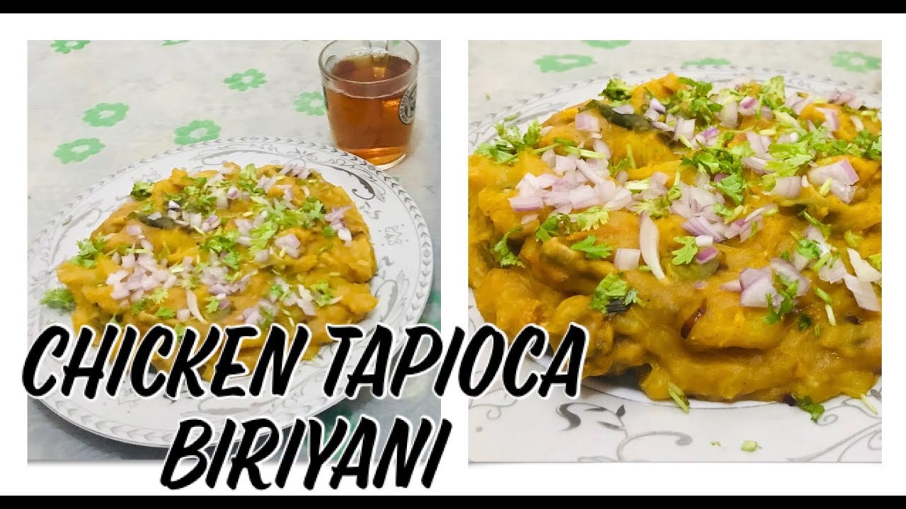 Chicken Tapioca Biriyani || Kappa Chicken Biriyani || Kerala Style ...