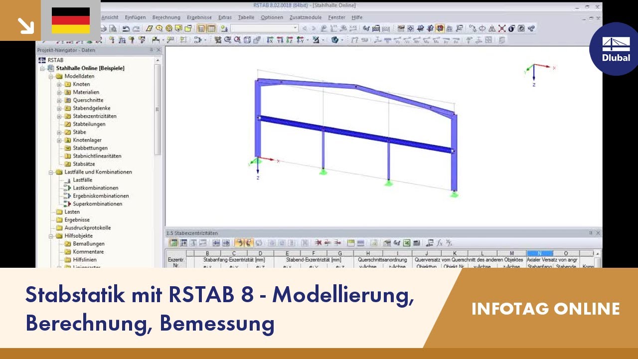 Dlubal-Infotag online 2013 1/4: Stabstatik mit RSTAB 8 - Modellierung, Berechnung, Bemessung ...