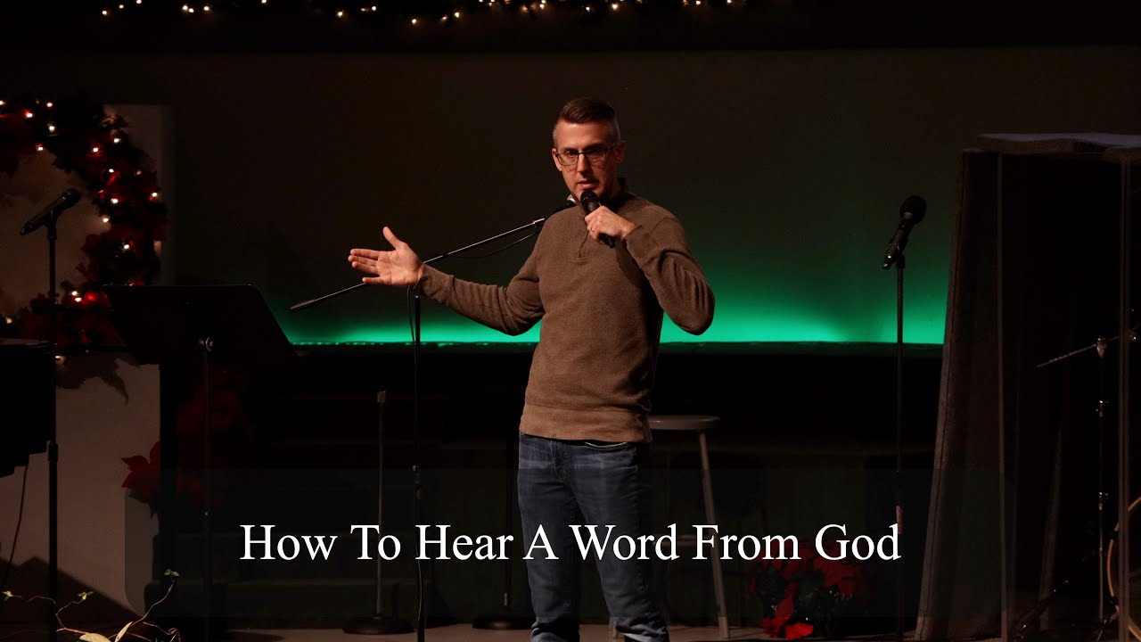 2023 Christmas Part 1: How To Hear A Word From God - YouTube