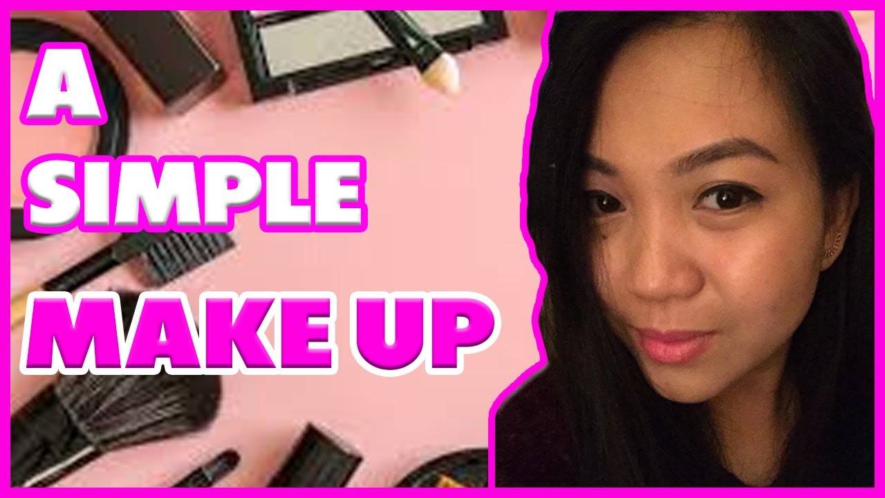 A simple Make up ️ - YouTube