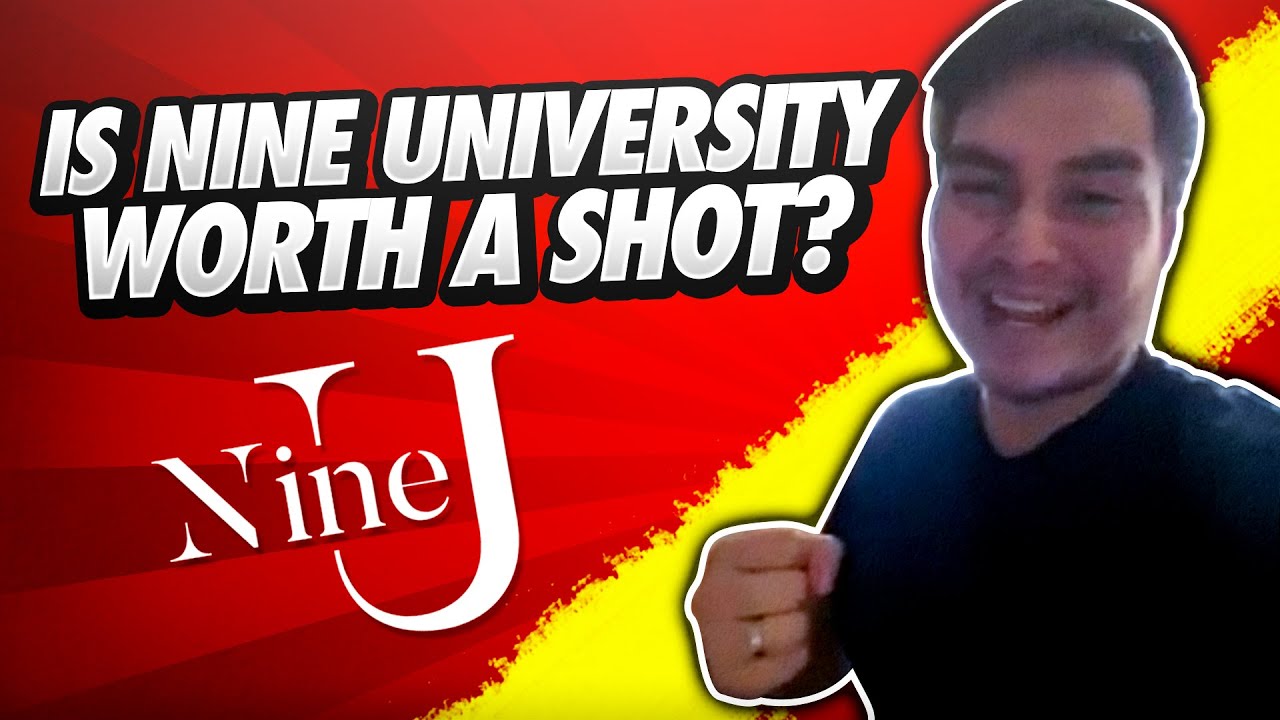 Nine University Reviews: Is Nine University Worth a Shot? - YouTube