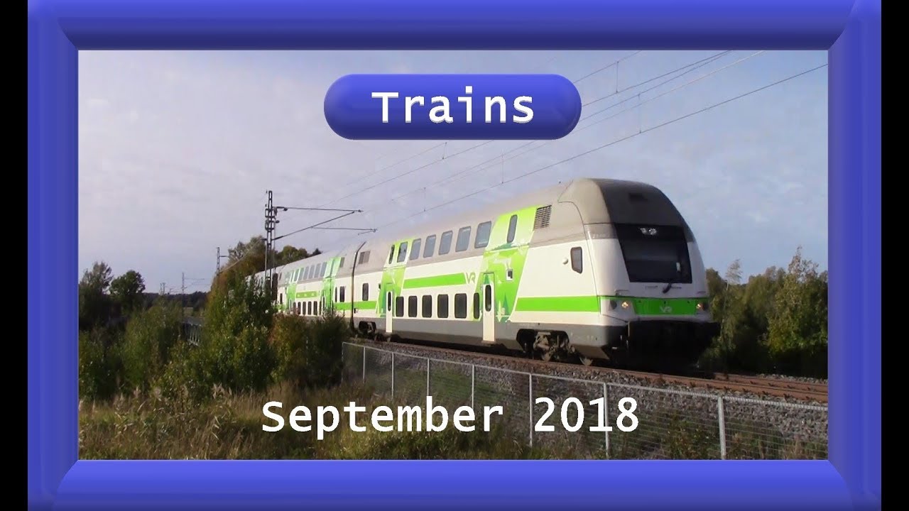 Train videos: September 2018 - YouTube