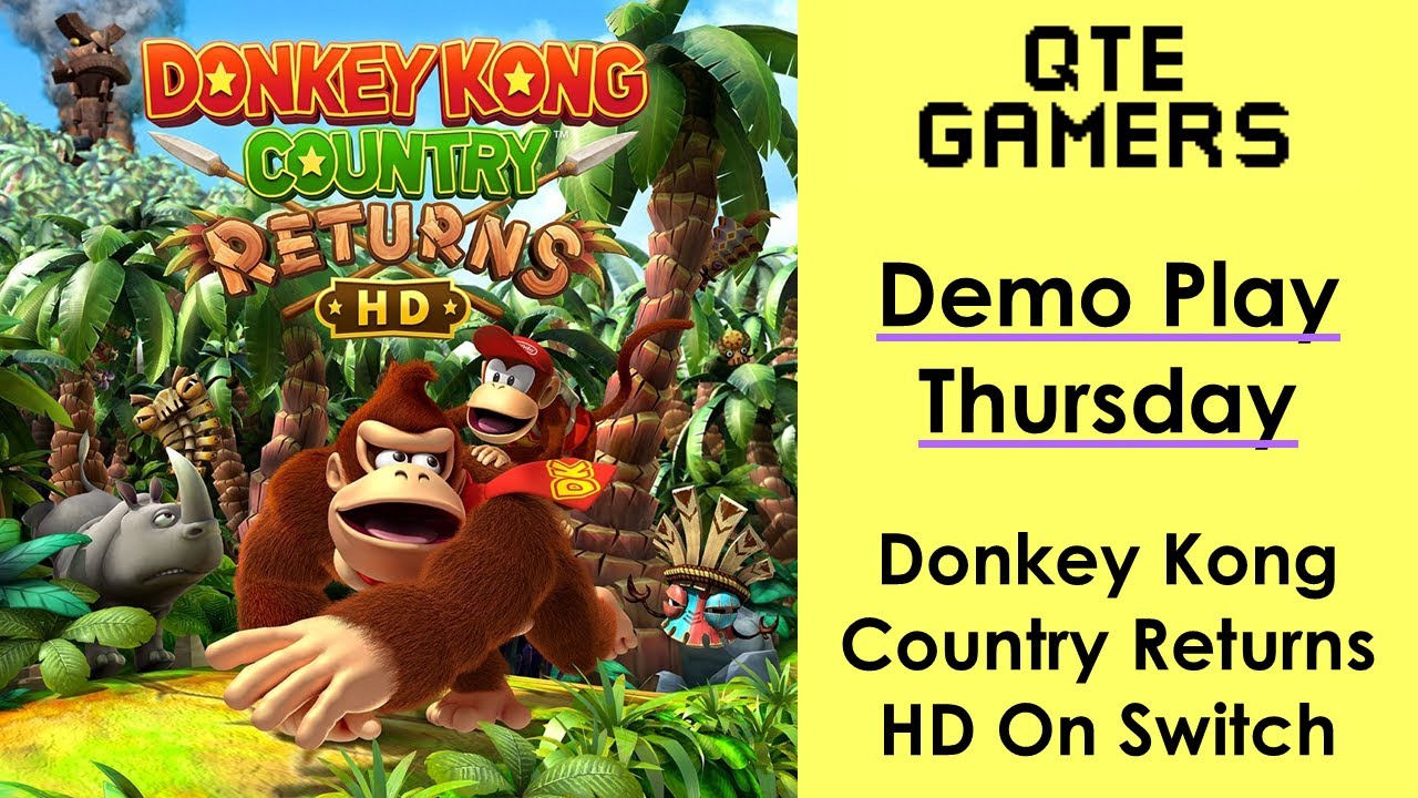 Demo Play Thursday - Donkey Kong Country Returns HD On #Switch - YouTube